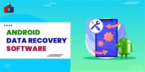 Best Software For Android Data Recovery In 2025
