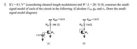 Solved If λ 0 1 V1 considering channel length modulation Chegg com