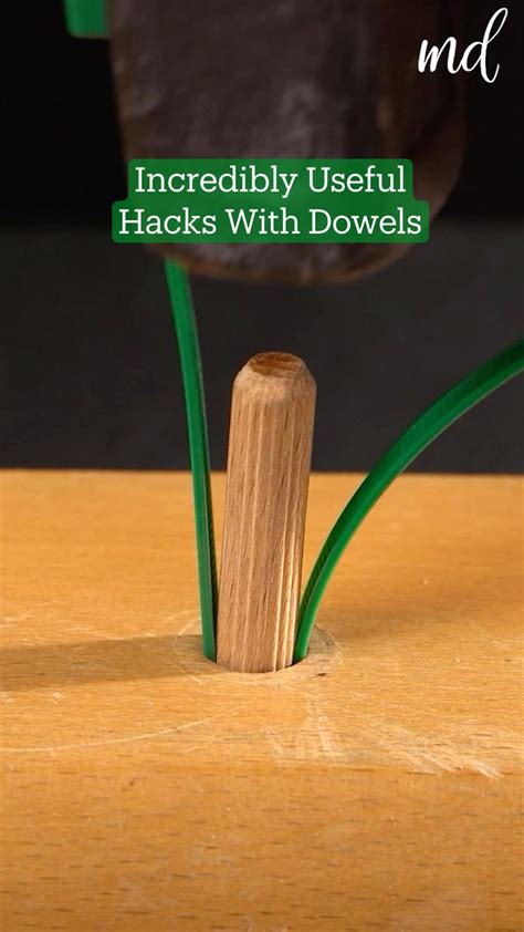 Incredibly Useful Hacks With Dowels Artofit