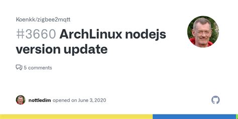 ArchLinux Nodejs Version Update Issue 3660 Koenkk Zigbee2mqtt GitHub