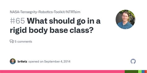 What Should Go In A Rigid Body Base Class · Issue 65 · Nasa