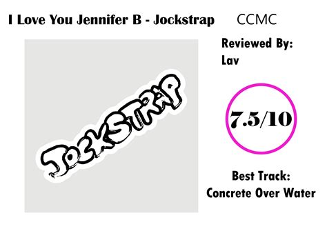I Love You Jennifer B Jockstrap Review