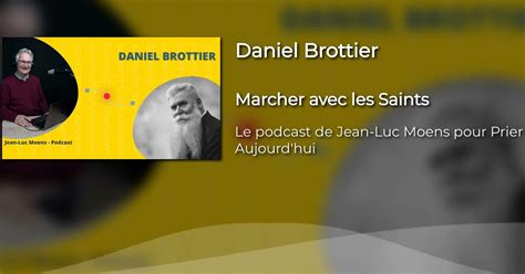 Bienheureux Daniel Brottier Marcher Avec Les Saints