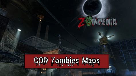 Top 10 Cod Zombies Maps Ranked Zompedia