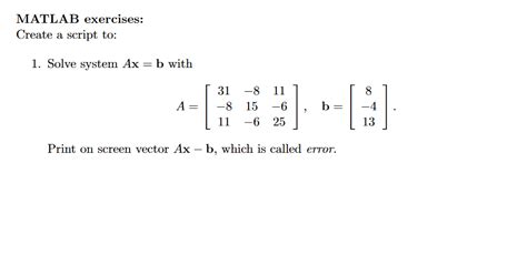 Solved Matlab Exercises Create A Script To Solve System Chegg