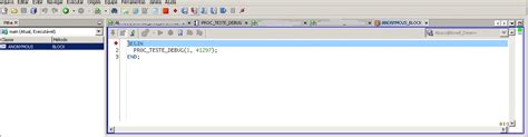 Técnicas Avançadas de DEBUG no Oracle SQL DEVELOPER