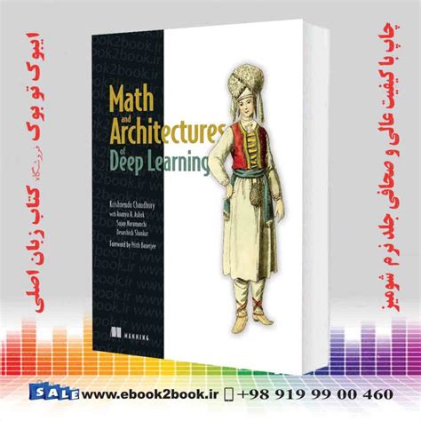 قیمت و خرید کتاب Math And Architectures Of Deep Learning