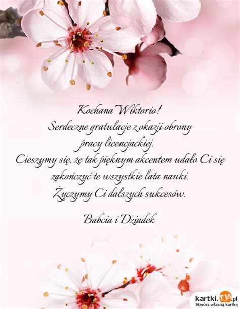 Kochana Wiktorio Serdeczne Gratulacje Z Okazji Obrony Pracy