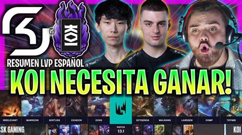 Crisis Absoluta En Koi Sk Vs Koi Resumen Lec EspaÑol Lvp Youtube