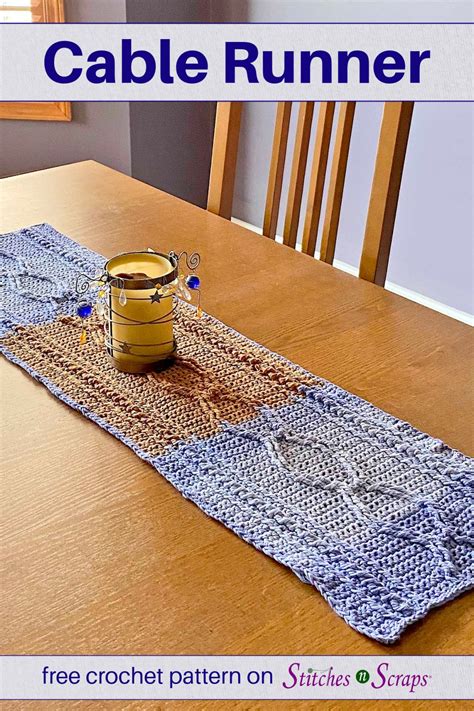 Cable Runner Cabled Crochet Table Runner Pattern Stitches N Scraps