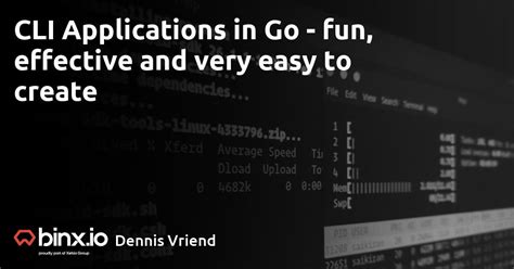 Cli Applications In Go Fun Effective And Very Easy To Create Binx