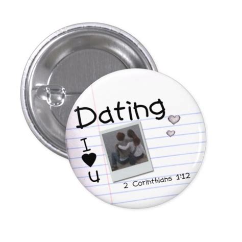 Dating Pinwith Verse Button Zazzle