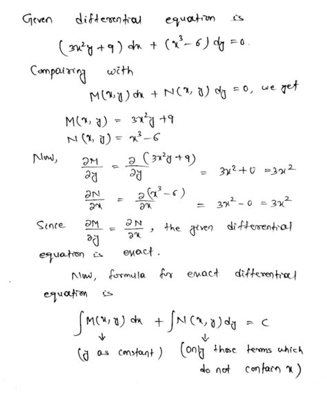 Determine Whether The Equation Is Exact If It Is Then Solve It 3x²y