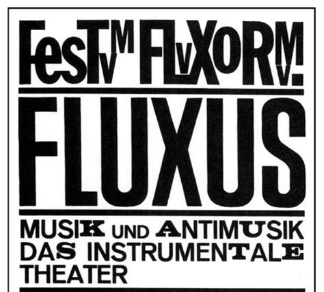 Fluxus Movement The Avant Garde Fluxus Movement Explained