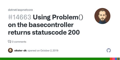 Using Problem On The Basecontroller Returns Statuscode 200 · Issue
