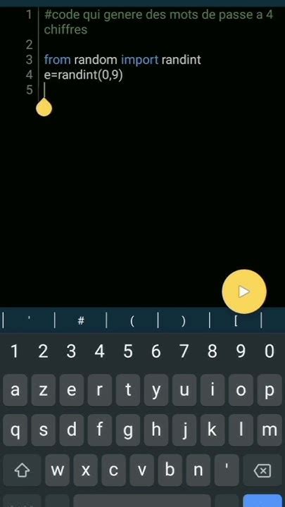 Générer Un Mot De Passe A 4 Chiffres Python Pydroid Python From
