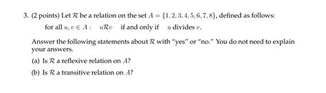 Solved Points Let R Be A Relation On The Set A Chegg Com