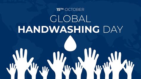 Global Handwashing Day October 15