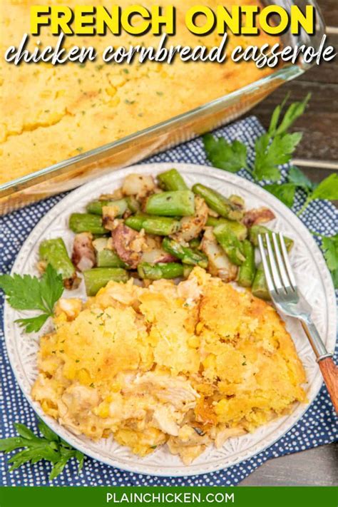 Chicken Cornbread Casserole Plain Chicken