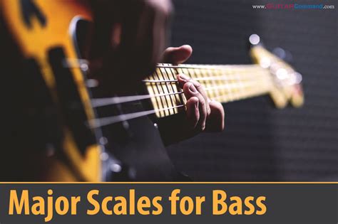 Major Scale For Bass Major Scale Bass Tab Patterns And Notation All Keys