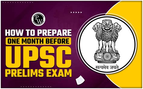 How To Prepare For UPSC Prelims Exam In One Month