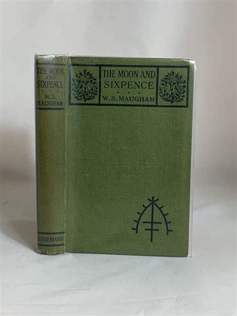 W Somerset Maugham The Moon And Sixpence First Edition First Issue