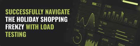 Why Load Testing Is Your Secret Weapon For The Holiday Season Theriot Agency