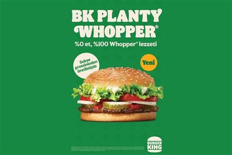 Bk Planty Whopper® Tüm Burger King® Restoranlarında Avmdergi Türkiye