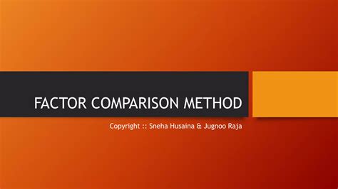 Factor Comparison Method Pptx