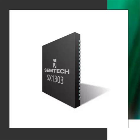 Sx1303 At Best Price In Bhubaneswar By Semtech Advanced Systems India