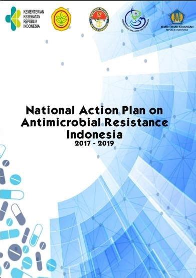 Indonesia National Action Plan On Antimicrobial Resistance Indonesia