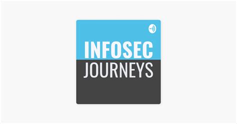 ‎infosec Journeys En Apple Podcasts