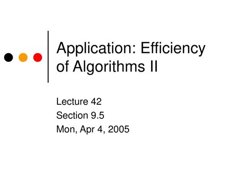 Application Efficiency Of Algorithms Ii Ppt Download