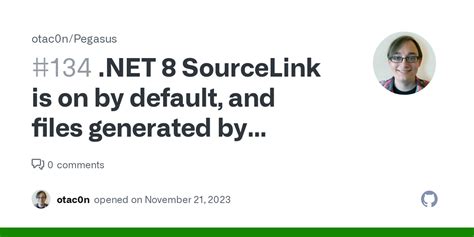 Net 8 Sourcelink Is On By Default And Files Generated By Pegasus May