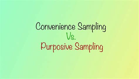 Convenience Sampling Vs Purposive Sampling Jokogunawan