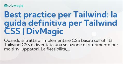 Best Practice Per Tailwind La Guida Definitiva Per Tailwind Css Divmagic