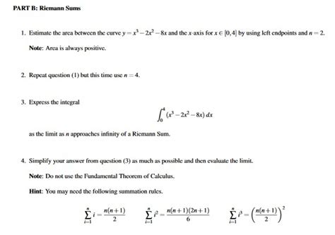 Solved PART B Riemann Sums 1 Estimate The Area Between The Chegg Com