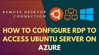 How To Create Ubuntu Virtual Machine Rdp On Azure Portal And Remote