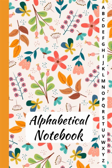 Alphabetical Notebook Alphabetical Lined Journal Organizer With A Z Tabs Printed Alphabetized