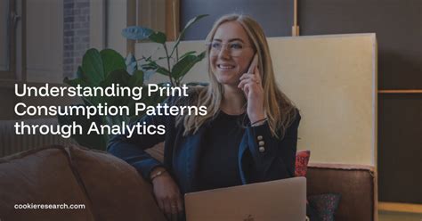 Understanding Print Consumption Patterns Through Analytics