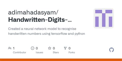 GitHub Adimahadasyam Handwritten Digits Classification Created A Neural Network Model To
