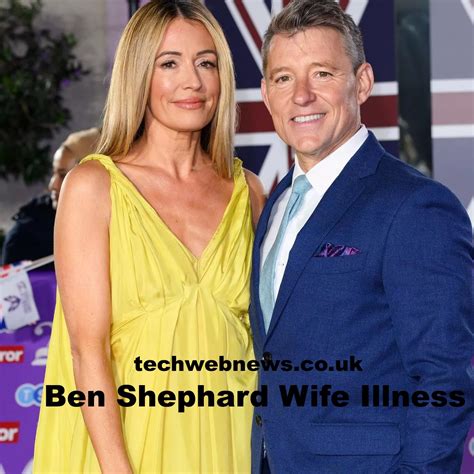 Ben Shephard Wife Illness What We Know And Whats Just Speculation