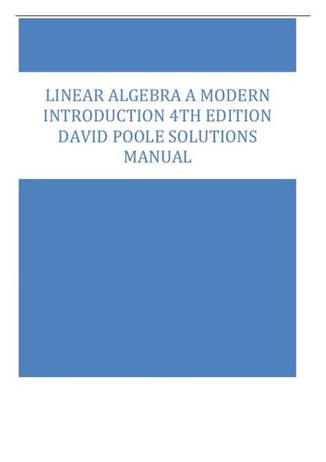 Solutions Manual For Linear Algebra A Modern Introduction 4th Edition By David Poole Adn