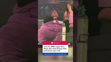 Fears For 500lbs Rapper Dave Blunts After Viral Footage