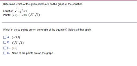 Solved Determine Which Of The Given Points Are On The Graph Chegg