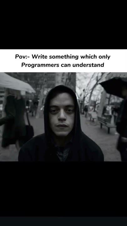 Write Something Only Programmers Can Understand Coding Programminglanguage Memes Codeprep
