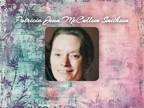 Obituary Patricia Jean Mccullom Smithson Maury County Source