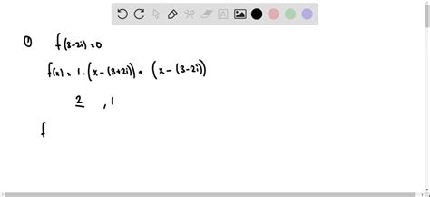 solved a polynomial f x with real coefficients and leading coefficient