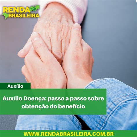 Auxílio Doença passo a passo sobre obtenção do benefício