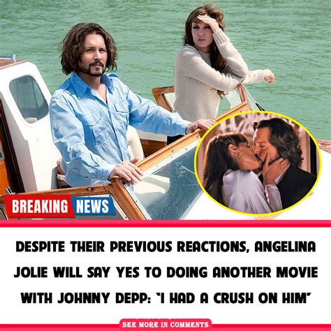 Despite Their Previous Reactions Angelina Jolie Will Say Yes To Doing